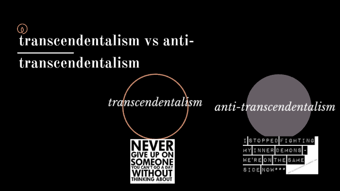 transcendentalism vs anti transcendentalism by david ledford on Prezi