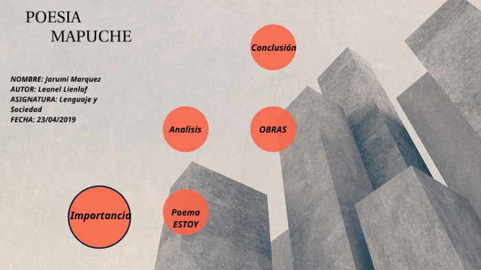 poesia mapuche by Jarumi Marquez on Prezi