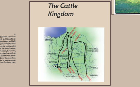 The Cattle Kingdom by Aaron Grow on Prezi