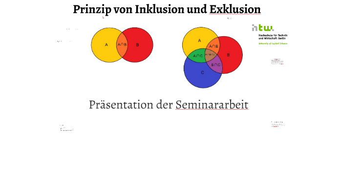 Prinzip von Inklusion und Exklusion by Davo Armyan on Prezi