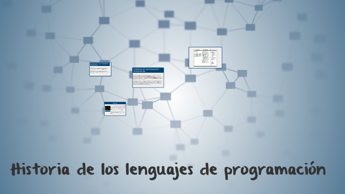 Historia de los lenguajes de programación by giseth carolina on Prezi