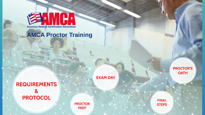 Proctor Training for Exam Eligibility by Danielle Sadighi on Prezi