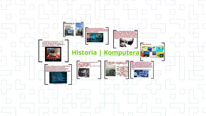 Historia | Komputera by weronika szydlowskokania on Prezi