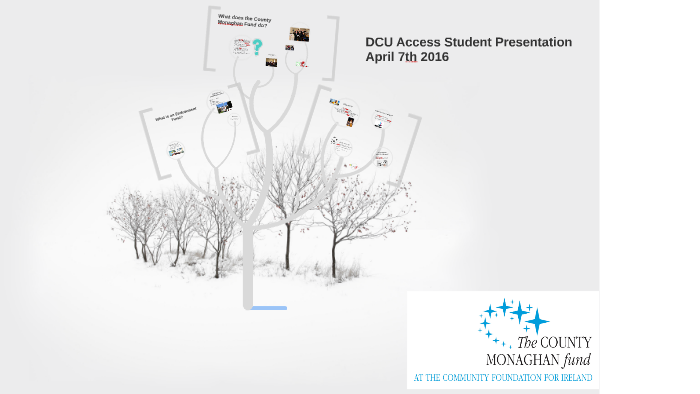 DCU Access Student Presentation by Edel McCarron on Prezi