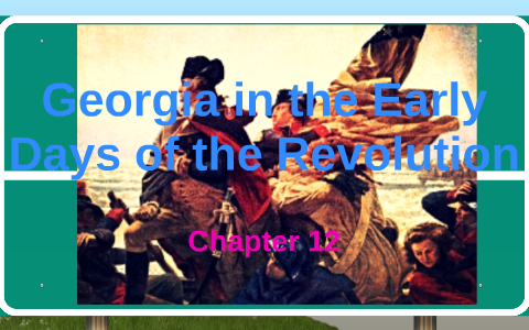 Georgia in the Early Days of the Revolution by maya stone on Prezi
