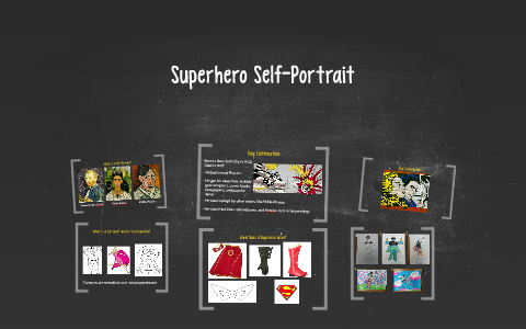 Superhero Self-Portrait by Jami Moore on Prezi