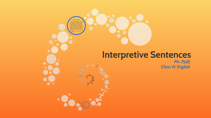 Interpretive Sentences by Hannah Pulit on Prezi