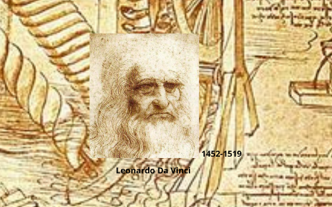 Leonardo Da Vinci by david loken on Prezi