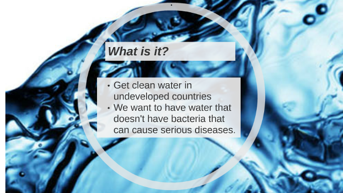 Why is clean water important? by Michelle Lemus on Prezi