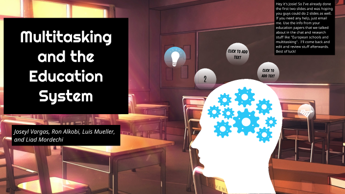 Multitasking: A Myth Among Myths by J O S J O S on Prezi