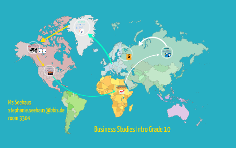 Business Studies Grade 10 Intro by Stephanie Seehaus on Prezi