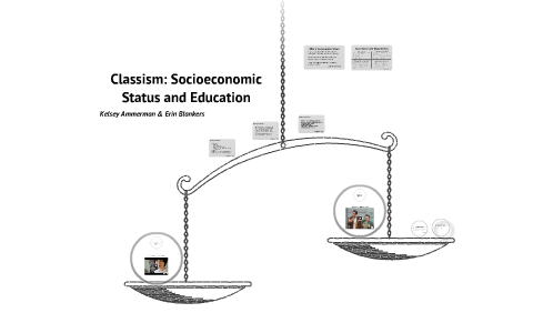 Classism: Diversity Presentation by Erin B on Prezi