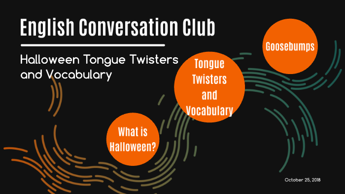 English Conversation Club: Halloween Tongue Twisters and Vocabulary by ...