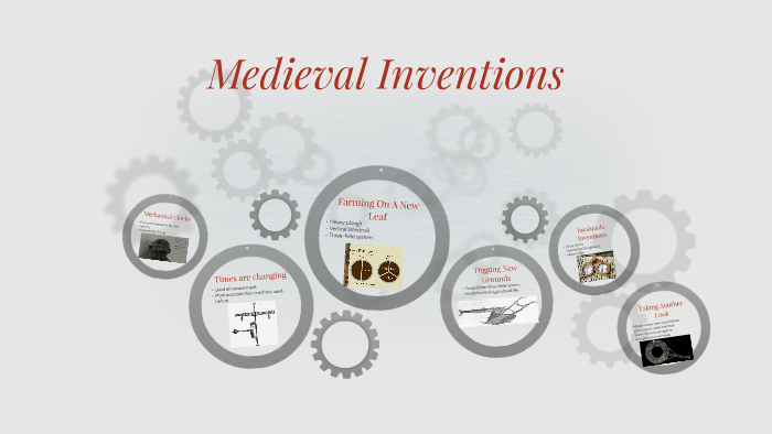 Medieval Inventions by Andrew Volentine on Prezi