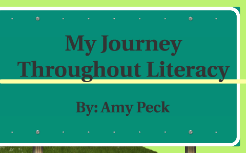 My Journey throughout Literacy by Sample Student on Prezi