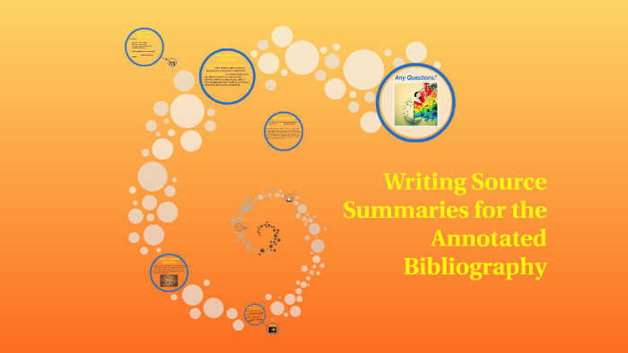 Writing Source Summaries for the Annotated Bibliography by John ...