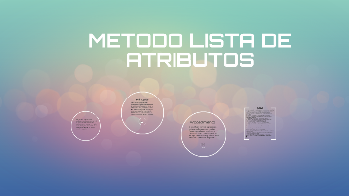 METODO LISTA DE ATRIBUTOS by Julian Soto on Prezi