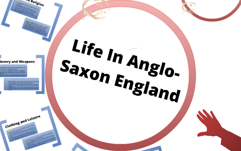 Everyday Life in Anglo-Saxon England by Karen Avery on Prezi