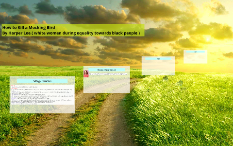How to Kill a Mocking Bird *Part 1* by clare wheeler on Prezi