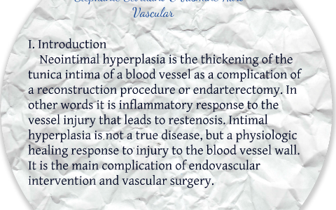 Neointima Hyperplasia by Stephanie Sevillano on Prezi