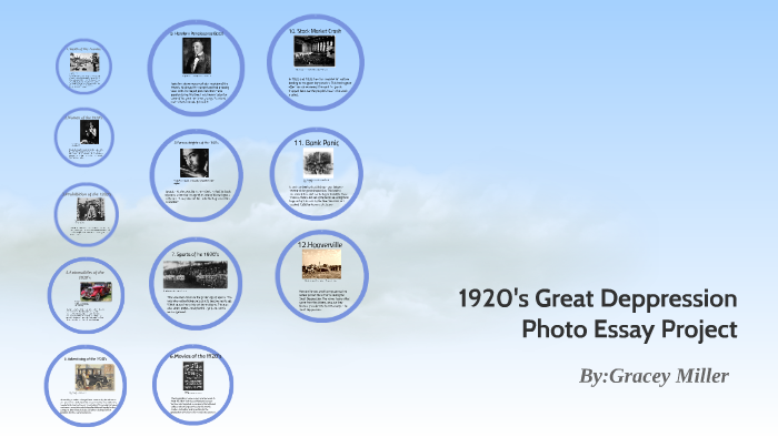 1920's Great Deppression Photo Essay Project by gracey miller on Prezi