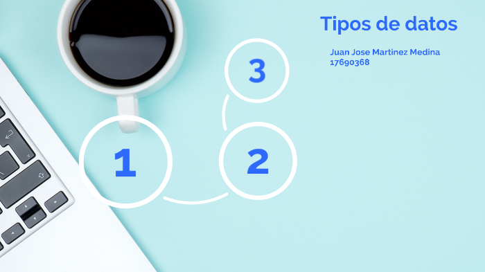 Tipos de datos by JohnyJ MtzM on Prezi