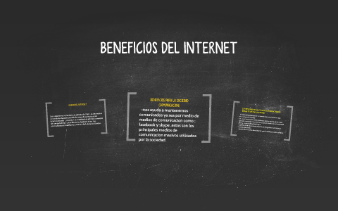 BENEFICIOS DEL INTERNET by on Prezi