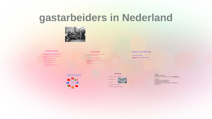 gastarbeiders in nederland by dominika sikorska on Prezi