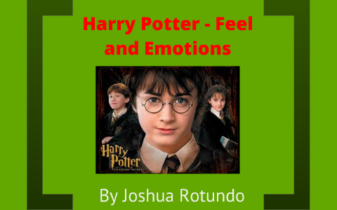 Harry Potter - Characters Feelings and Emotions by Joshua Rotundo on Prezi