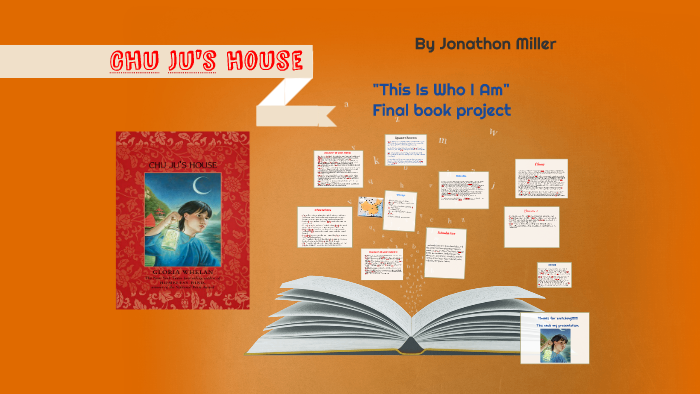 Chu Ju's house by Jonathon Miller on Prezi