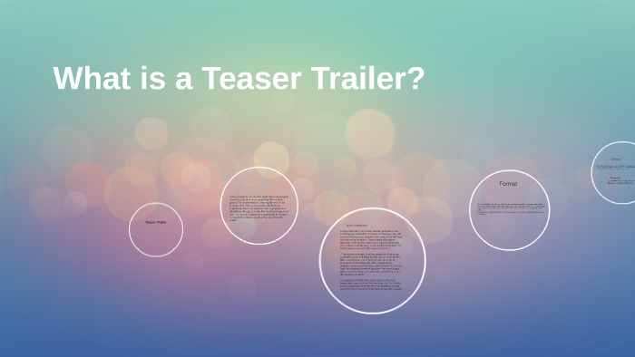 What is a teaser trailer? by aaron Mccalla on Prezi