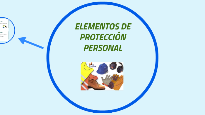 ELEMENTOS DE PROTECCIÓN PERSONAL by AMANDA LONDONO on Prezi