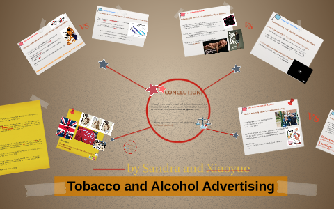 Tobacco and Alcohol advertising by on Prezi