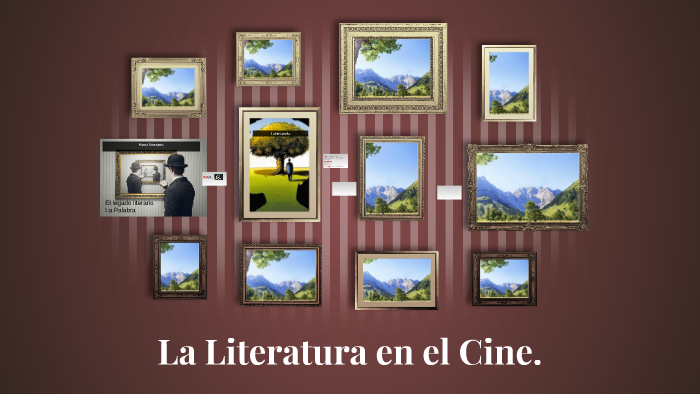 La Literatura en el Cine. by david mejia on Prezi