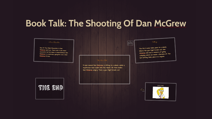 Book Talk: The Shooting Of Dan McGrew by Nagulan Senthil Kumar on Prezi