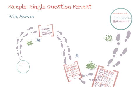 Sample - Single Question Format by jamie hill on Prezi
