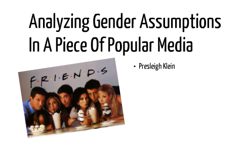 Analyzing Gender Assumptions by presleigh klein on Prezi