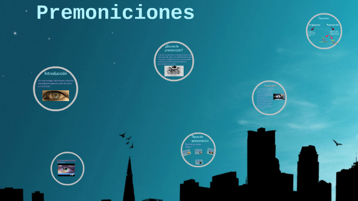 Premoniciones by Constanza Quintanilla Coliñir on Prezi