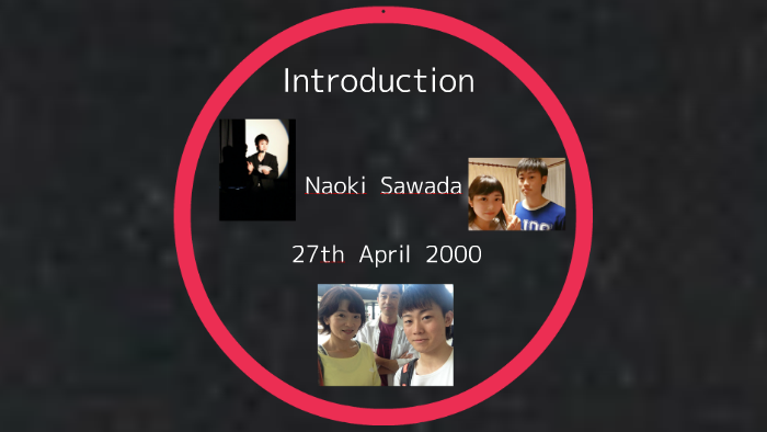 My by Naoki Sawada on Prezi
