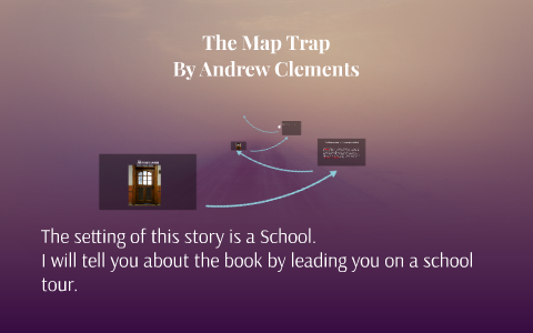 The Map Trap by Parker Broz on Prezi
