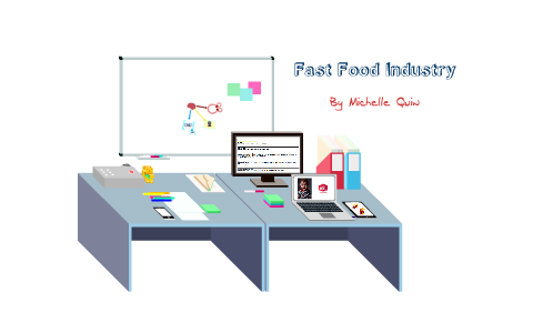 Persuasive Speech Visuals: Fast Food Industry by Michelle Quin on Prezi
