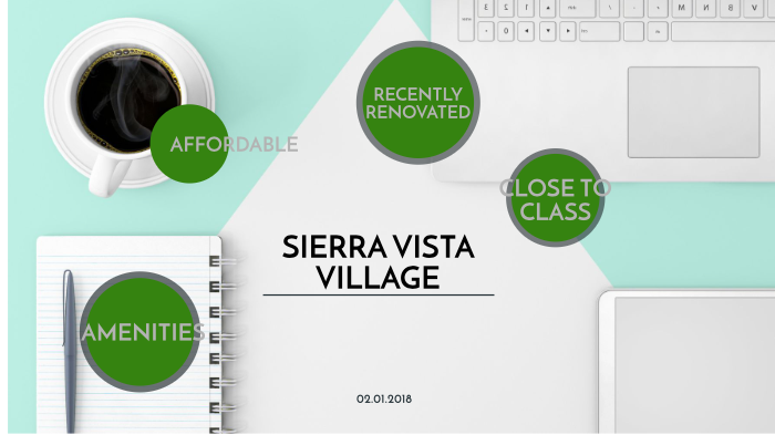 Sierra Vista Village by Maranda Stone on Prezi
