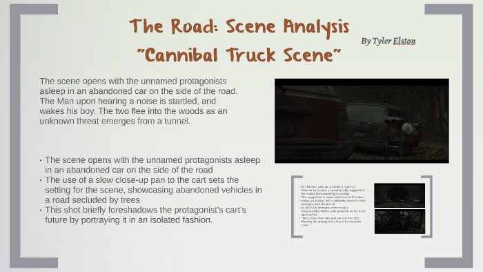 The Road: Scene Analysis by Tyler E on Prezi