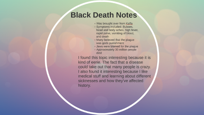 Black Death Notes by katie ziter on Prezi