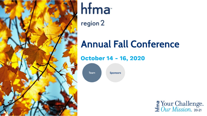 HFMA Region 2 Annual Fall Conference by Jill Johnson on Prezi