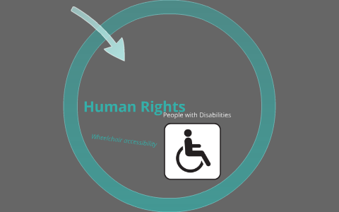 Law; Human Rights - People with Disabilities by Jennifer Liwanag on Prezi