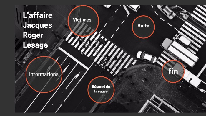 L'affaire Jacques Roger Lesage by gabrielle raboin on Prezi