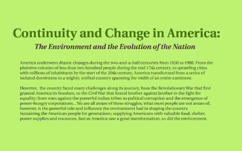 Continuity and Change in America by Vlad R on Prezi