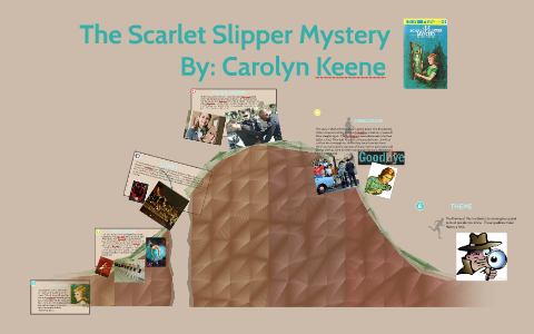The Scarlet Slipper Mystery by cami tubbs on Prezi