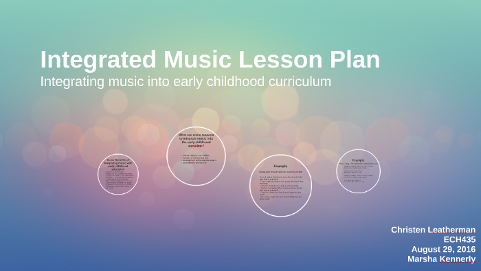 Integrated Music Lesson Plan by Christen Leatherman on Prezi